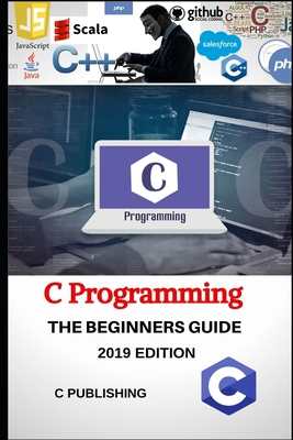 The C Programming Language, 3rd Edition by C Publishing