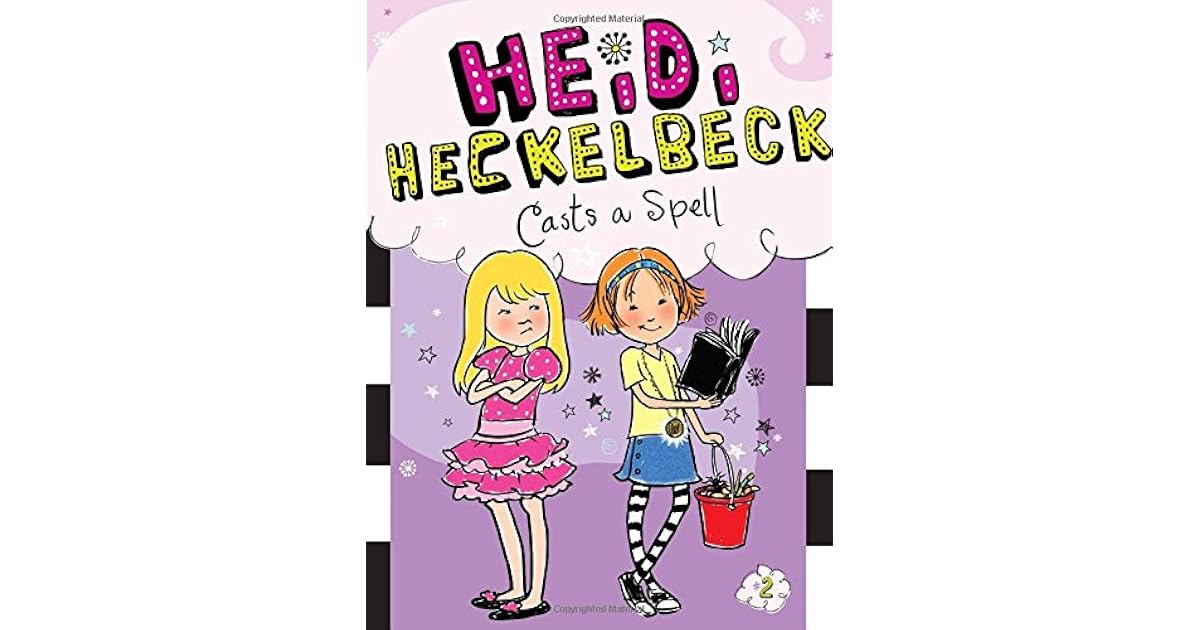 Heidi Heckelbeck Casts a Spell by Wanda Coven
