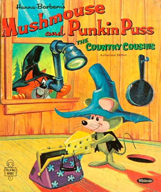 Mushmouse and Punkin Puss: The Country Cousins by Jay Freeman