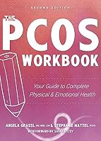 The Pcos Workbook: Your Guide to Complete Physical and Emotional Health ...