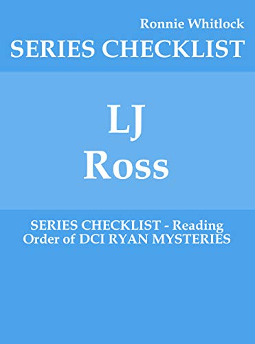 LJ Ross - SERIES CHECKLIST - Reading Order of DCI RYAN MYSTERIES by ...