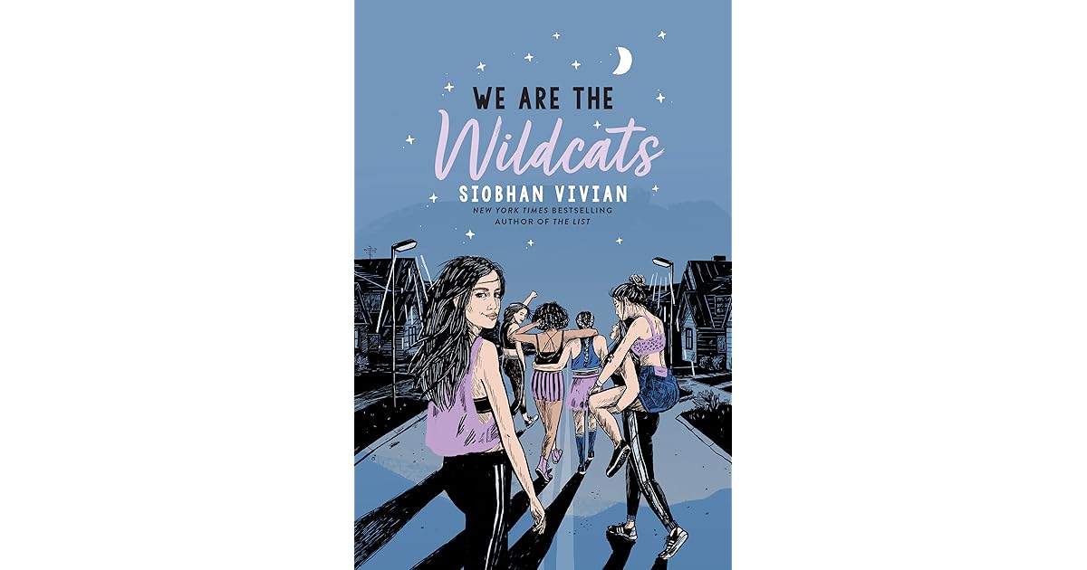 We Are the Wildcats by Siobhan Vivian