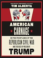 American Carnage: On the Front Lines of the Republican Civil War and ...