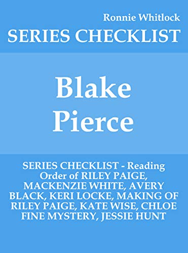 Blake Pierce - SERIES CHECKLIST - Reading Order of RILEY PAIGE ...