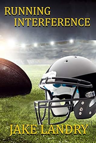 Running Interference by Jake Landry