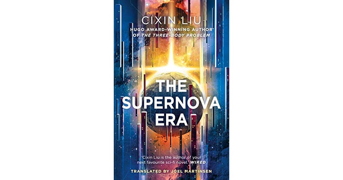 The Supernova Era by Liu Cixin