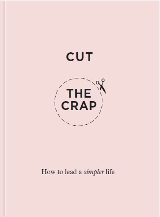 Cut the Crap by Rebecca Dickinson