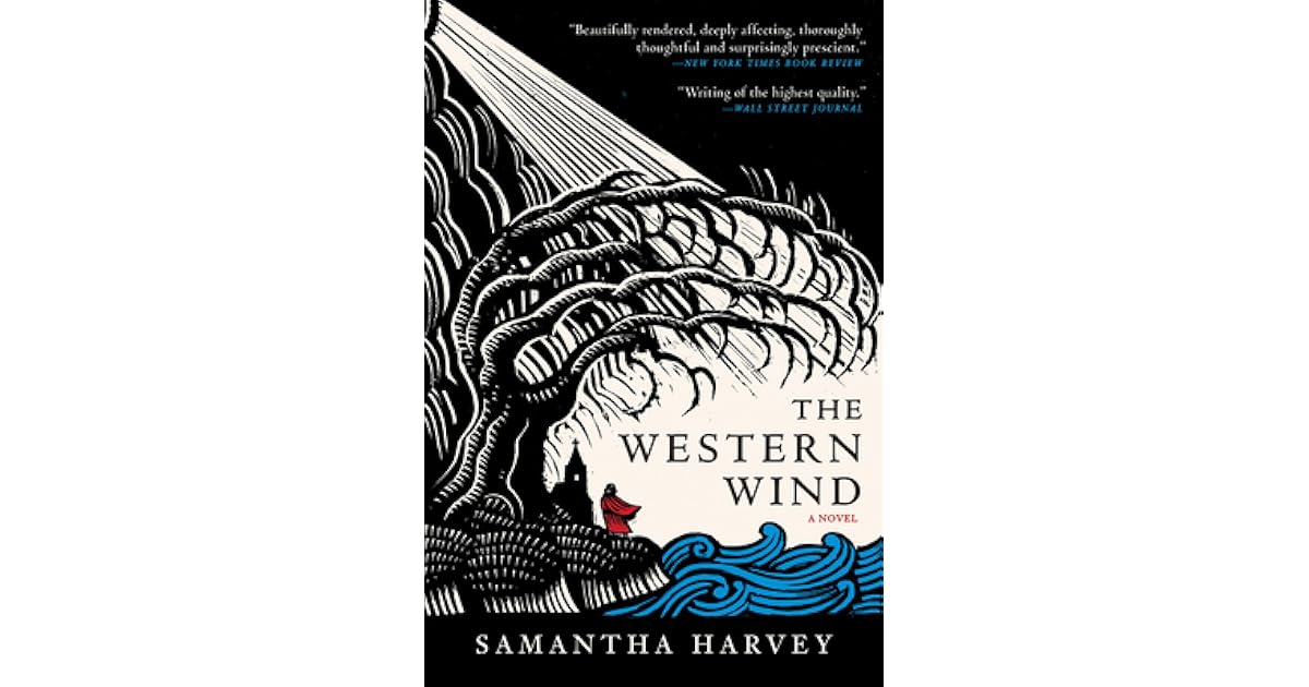 The Western Wind by Samantha Harvey