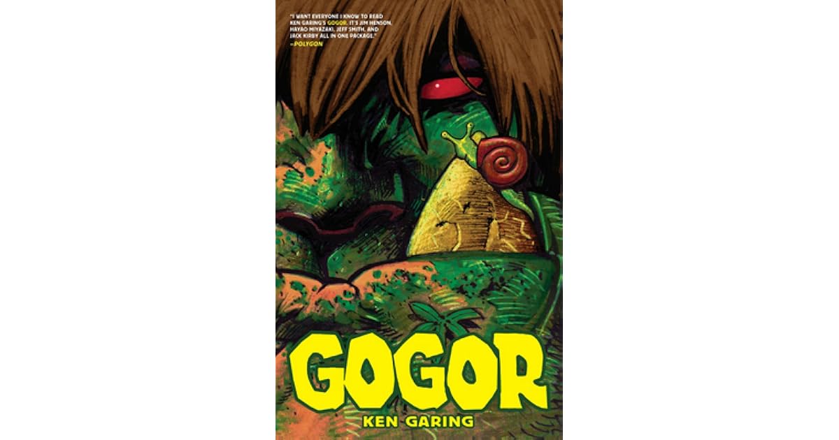 Gogor by Ken Garing