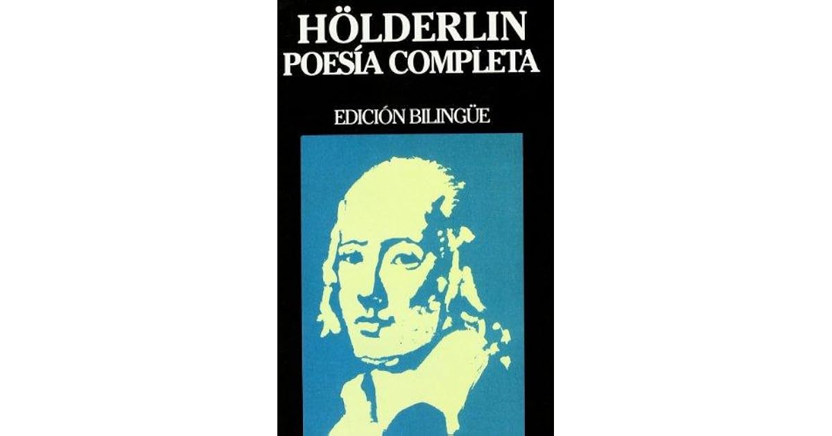 Hölderlin: Poesía completa by Friedrich Hölderlin