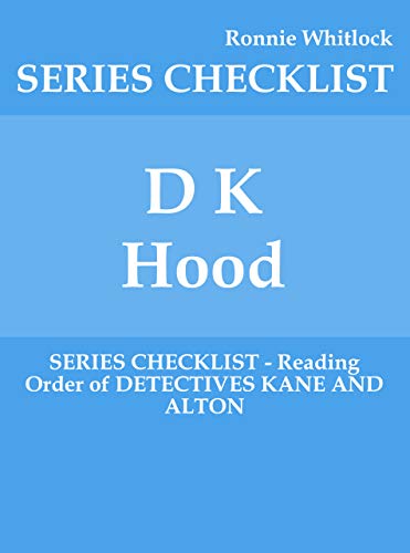 D K Hood - SERIES CHECKLIST - Reading Order of DETECTIVES KANE AND ...