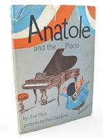 Anatole and the Piano (Anatole, #7) by Eve Titus