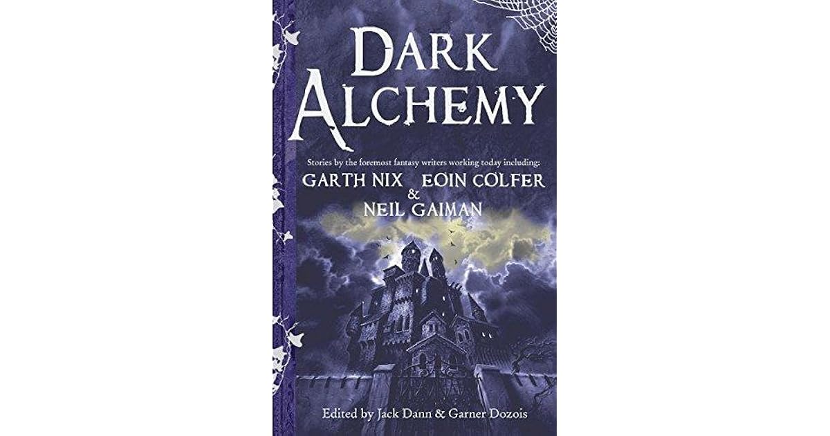 Dark Alchemy by Jack Dann
