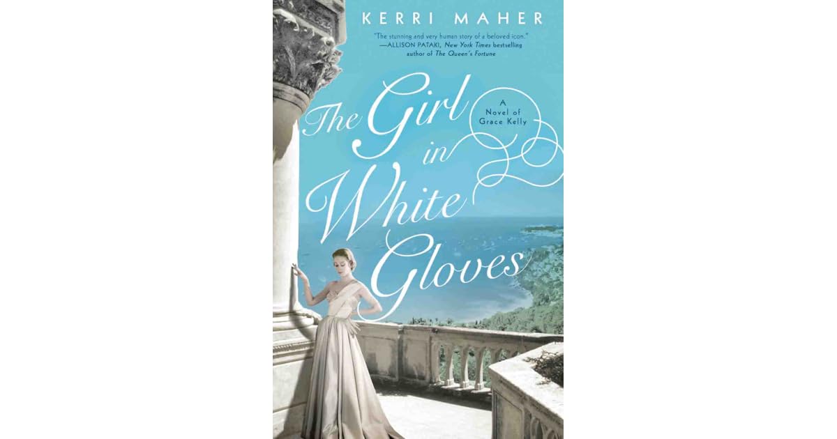 The Girl in White Gloves by Kerri Maher