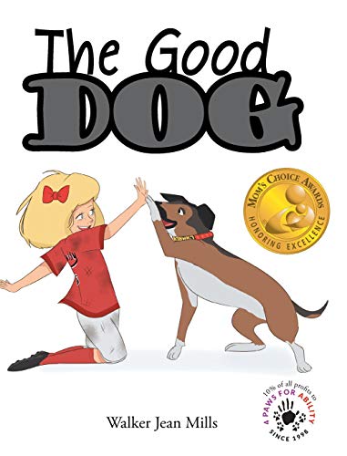 Book giveaway for The Good Dog by Walker Jean Mills May 22-Jun 21, 2025