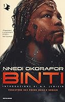 Binti: The Complete Trilogy by Nnedi Okorafor