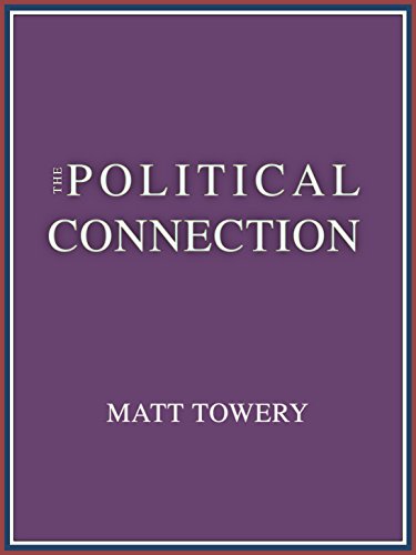 The Political Connection by Matt Towery