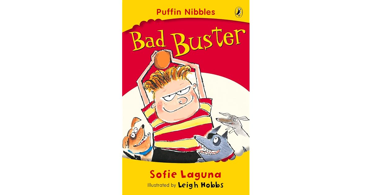 Bad Buster by Sofie Laguna