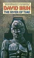 The River of Time by David Brin