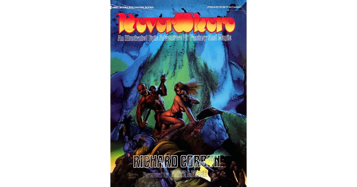 Neverwhere (Den #1) by Richard Corben