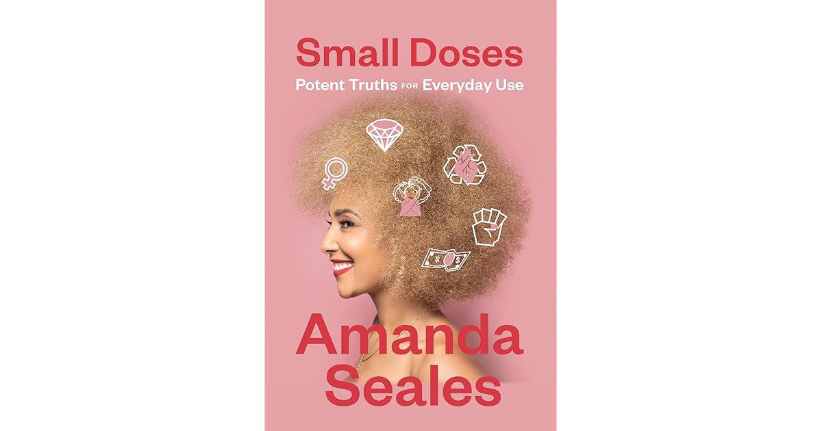 Small Doses by Amanda Seales