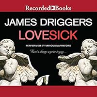 Lovesick by James Driggers