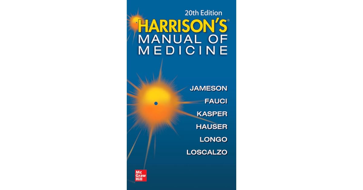 Harrisons Manual of Medicine by J. Larry Jameson