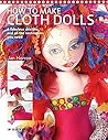Introduction to Making Cloth Dolls by Jan Horrox