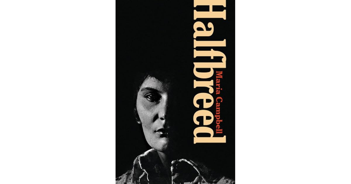 Halfbreed by Maria Campbell