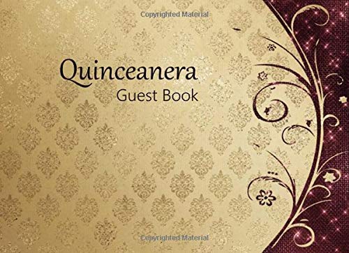 Quinceanera Guest Book: Mis Quince Sign In and Memory Book for 15th ...