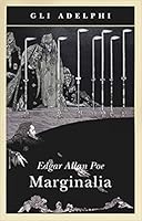 Marginalia by Edgar Allan Poe