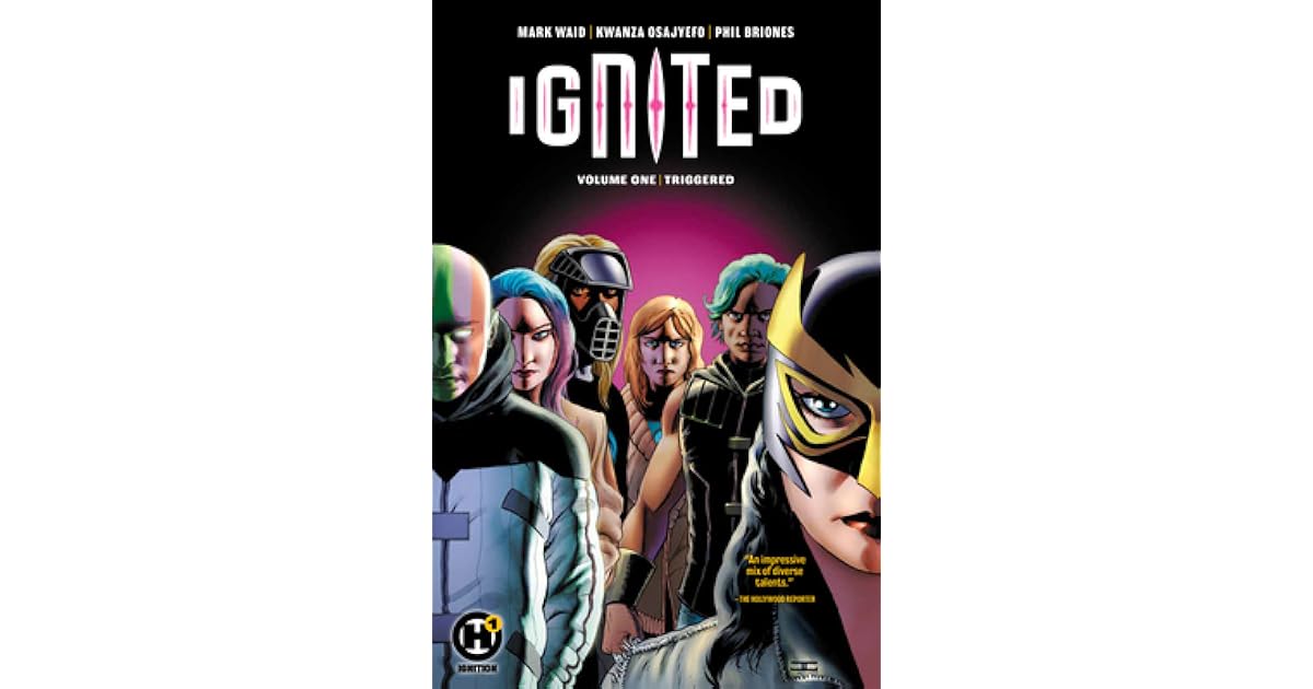 Ignited Vol. 1 by Mark Waid
