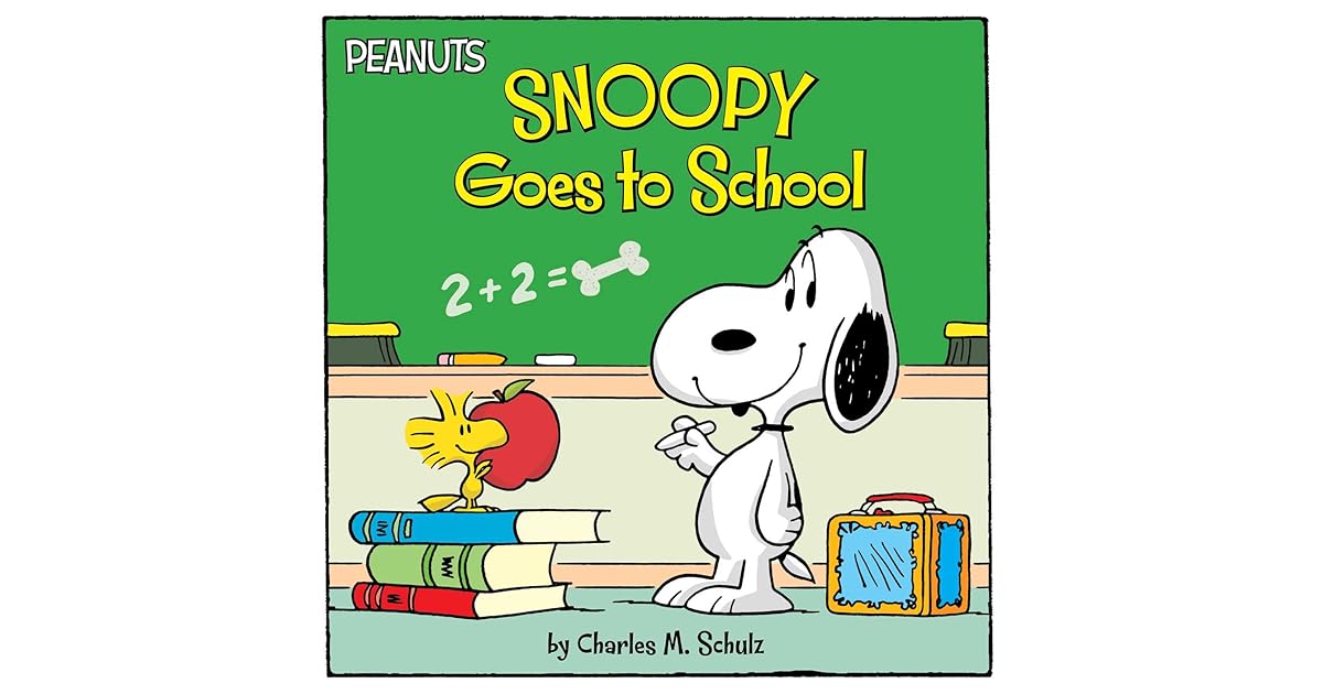 Snoopy Goes to School by Charles M. Schulz