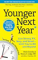 Younger Next Year for Women by Chris Crowley