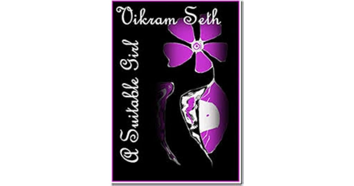 A Suitable Girl (A Bridge of Leaves, #2) by Vikram Seth