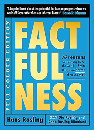 Factfulness by Hans Rosling