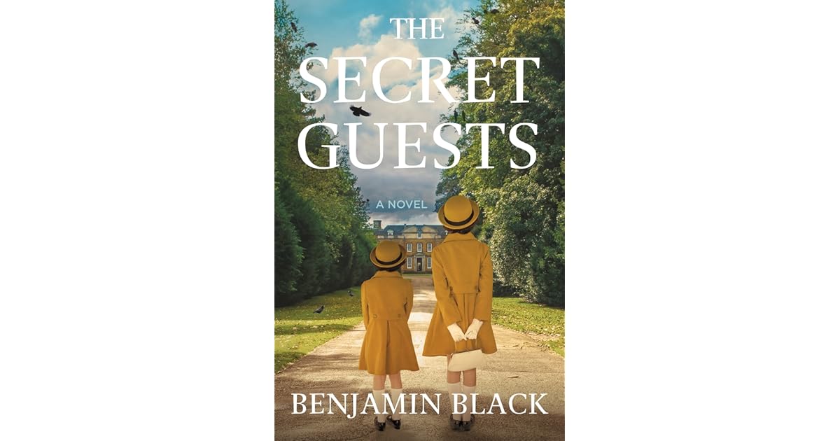 The Secret Guests (St. John Strafford, #1) by Benjamin Black