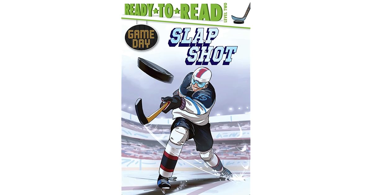 Slap Shot: Ready-to-Read Level 2 by David Sabino