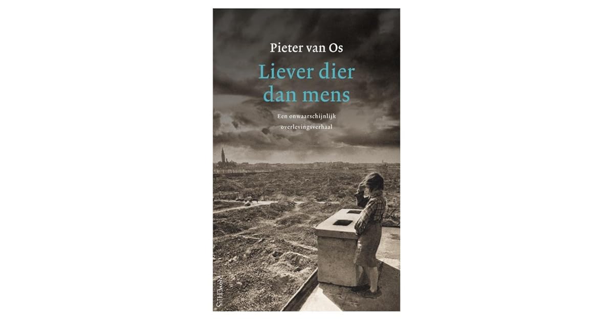 Liever dier dan mens by Pieter van Os