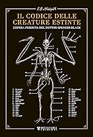 The Resurrectionist: The Lost Work of Dr. Spencer Black by E.B. Hudspeth