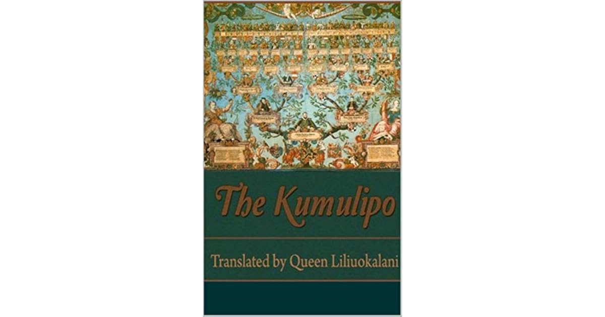 The Kumulipo by Queen Liliuokalani
