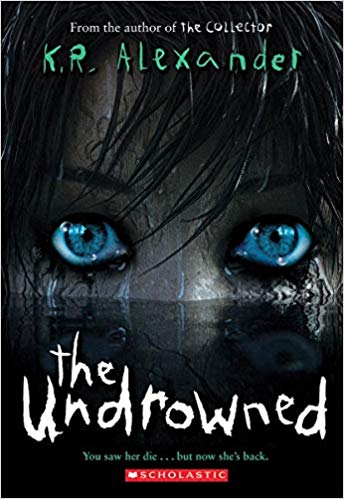The Undrowned by K.R. Alexander