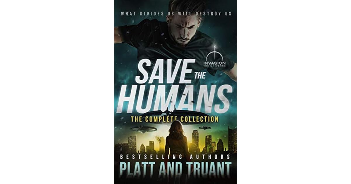 Save the Humans: The Complete Series by Sean Platt