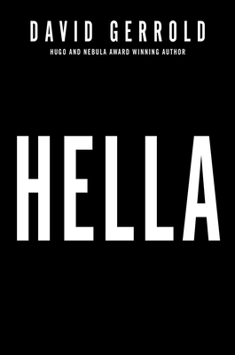 Hella by David Gerrold
