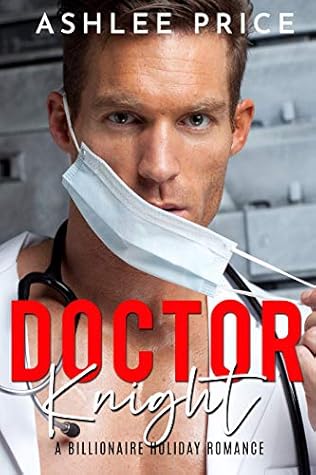 Doctor Knight by Ashlee Price