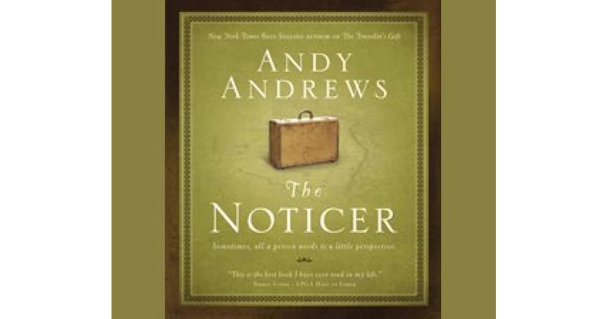 The Noticer by Andy Andrews