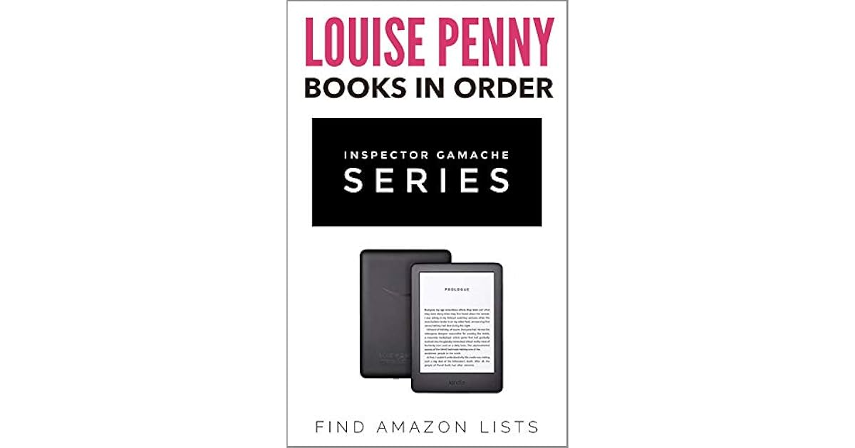 Louise Penny Books in Order: Louise Penny Inspector Gamache Series ...