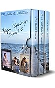 Hope Springs Series by Valerie M. Bodden