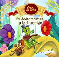 El Saltamontes y la Hormiga: Cuentos infantiles con valores by Adler Sigal