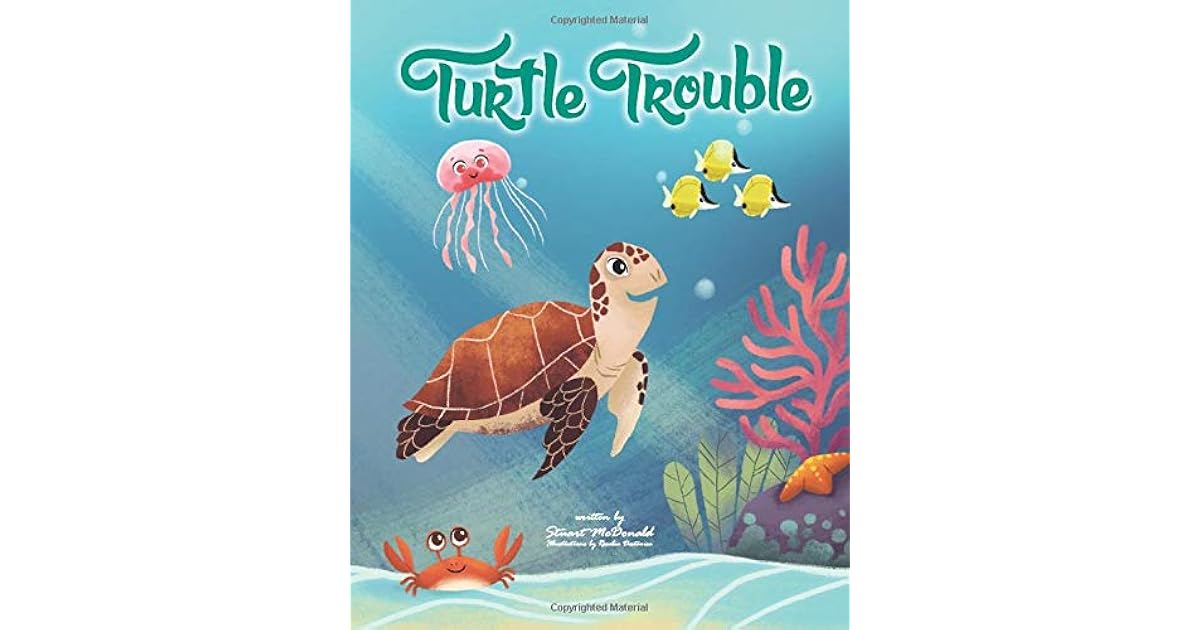 Turtle Trouble by Stuart McDonald